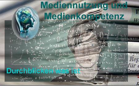 42 Mediennutzung und Medienkompetenz - Durchblicken was ist ...